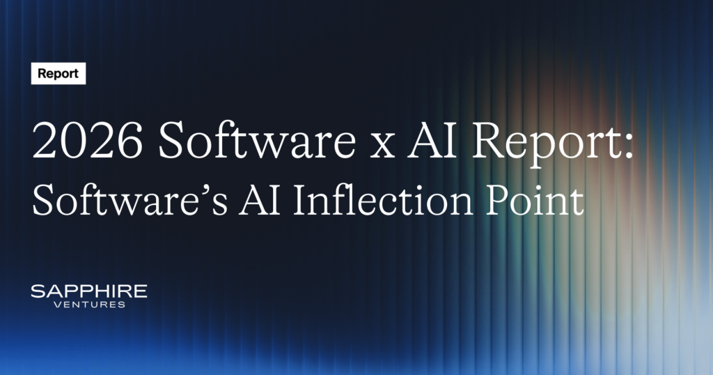 2026 Software x AI: Software’s AI Inflection Point | Sapphire Ventures